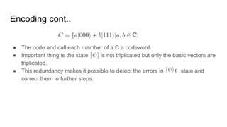 Quantum error correcting codes | PPTX