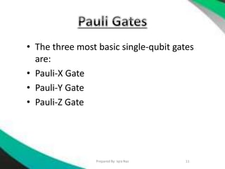 Quantum gates | PPTX