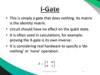 Quantum gates | PPTX