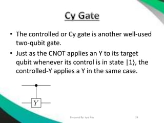 Quantum gates | PPTX