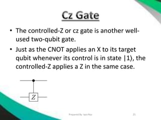 Quantum gates | PPTX