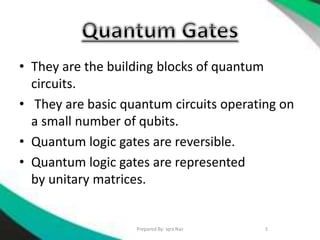 Quantum gates | PPTX