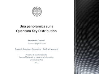 An overview on Quantum Key Distribution | PPT