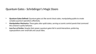 Quantum Computing & Laughs with Schrödinger | PPT
