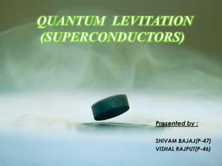 Quantum levitation | PPT