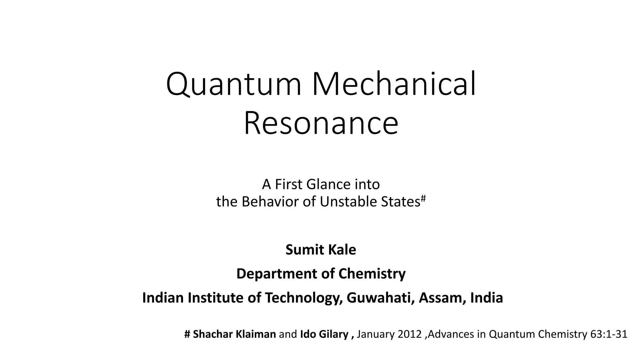 Quantum mechanical resonance | PPT