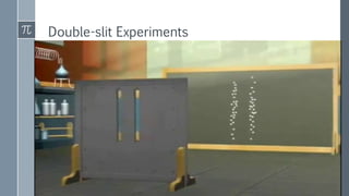 Quantum Mechanics - Super Position | PPTX