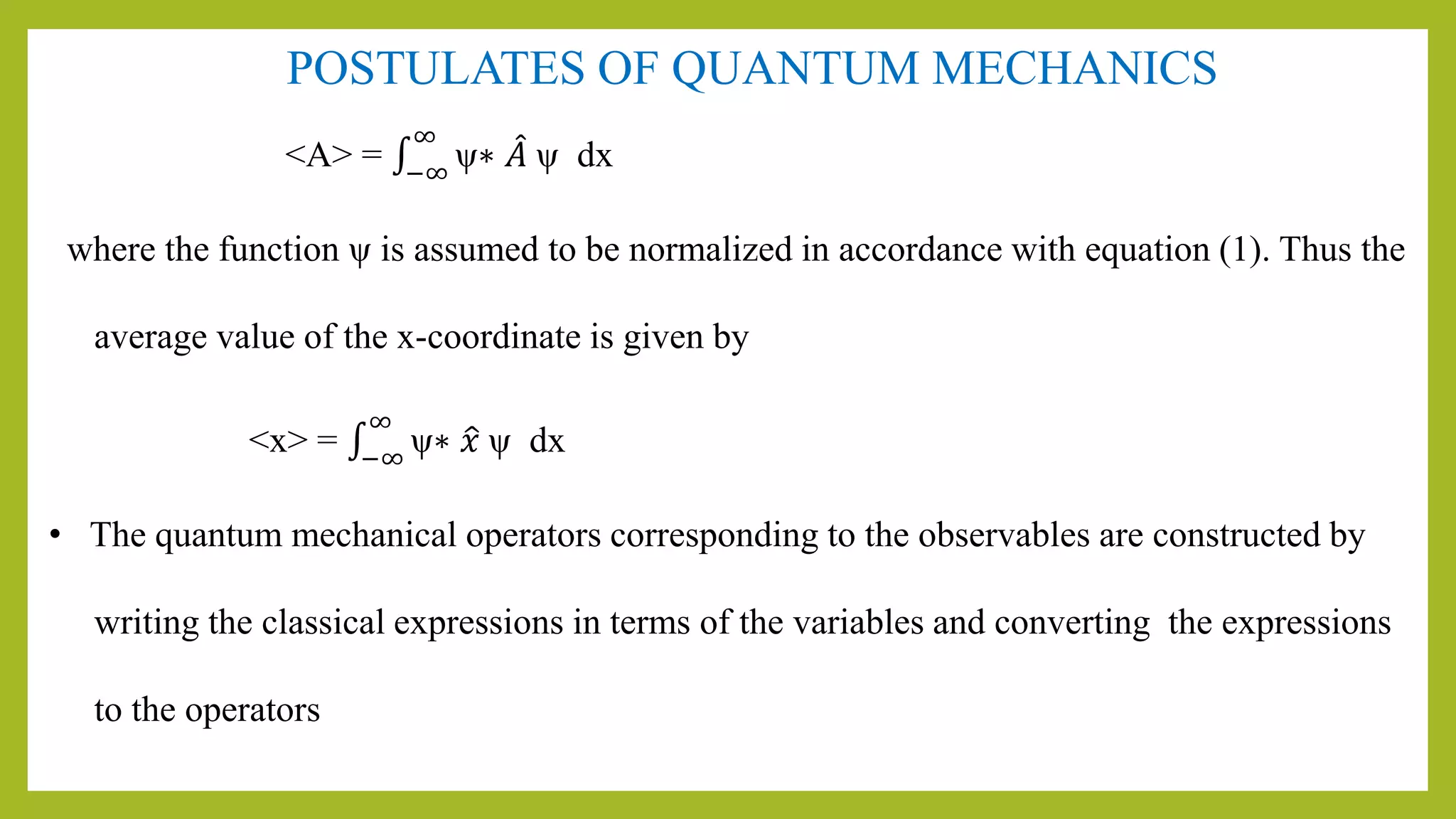 Quantum mechanics I | PPTX