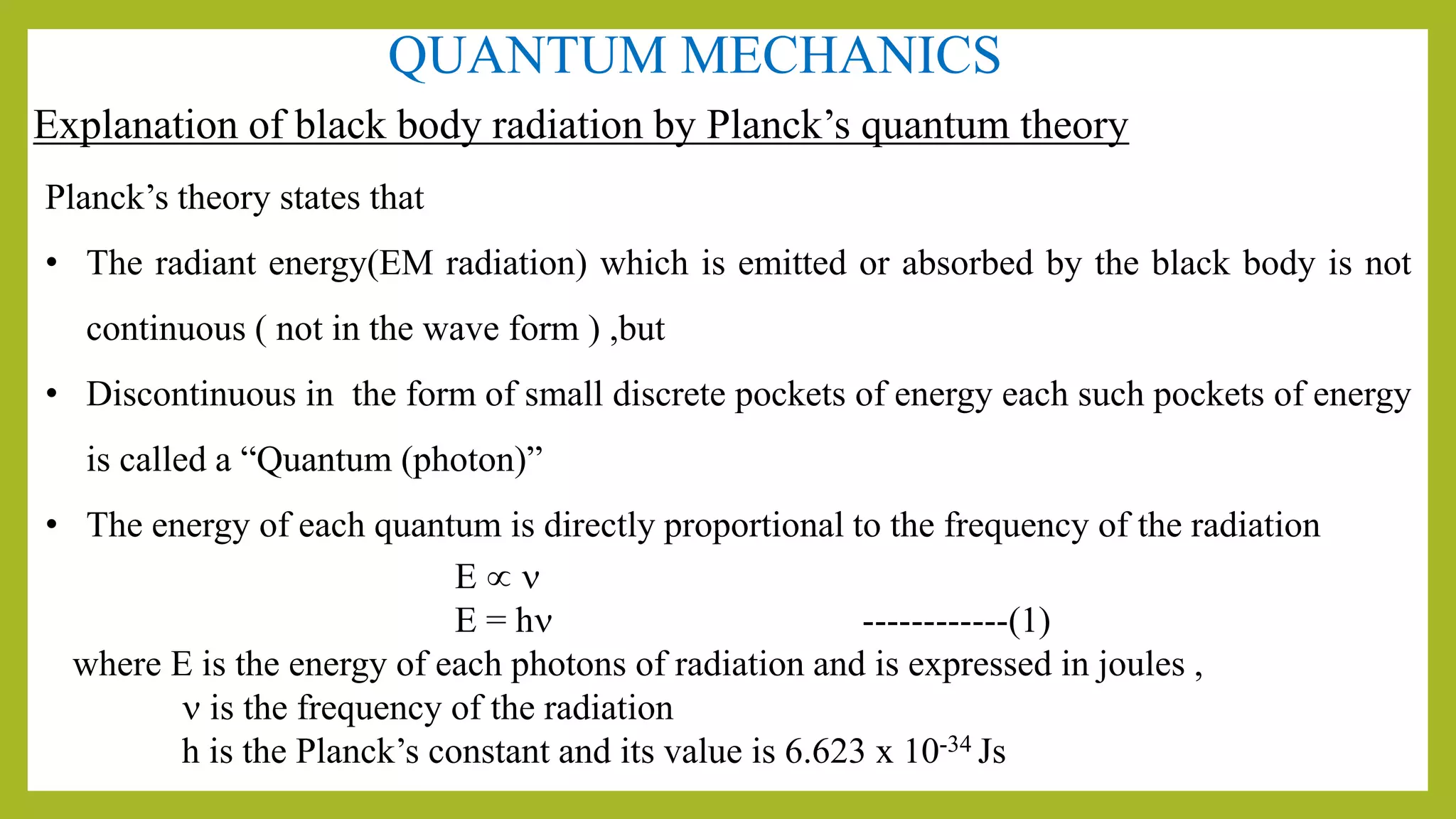 Quantum mechanics I | PPTX