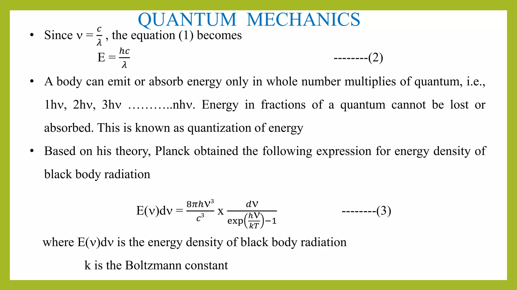 Quantum mechanics I | PPTX