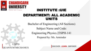 Quantum Mechanics PPT Chandigarh University | PPT