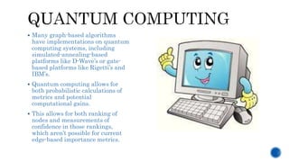 Quantum-Min-Cut/Max-Flow-Based Vertex Importance Ranking | PPTX