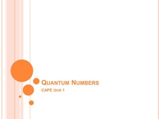 Quantum Numbers | PPT | Chemistry | Science