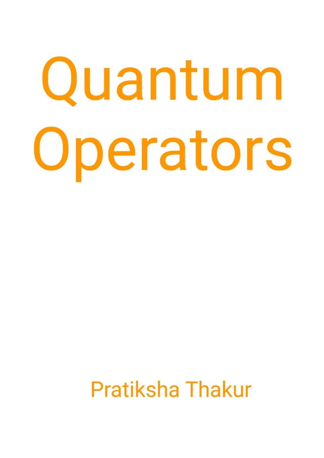 Quantum Operators | PDF