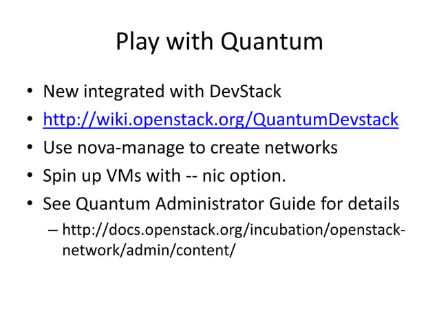 OpenStack Quantum Intro (OS Meetup 3-26-12) | PPT