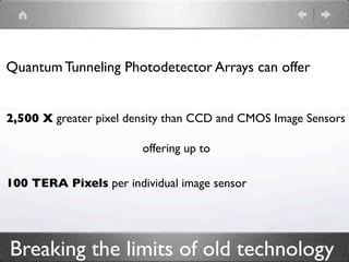 Quantum Tunneling Photodetector Arrays | PPT