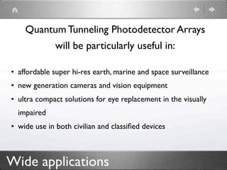Quantum Tunneling Photodetector Arrays | PPT
