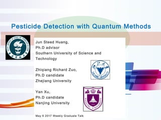 Quantum pesticide residue detection | PPT