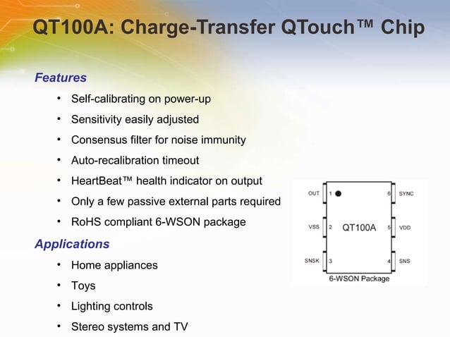 Introducing to QTouch™ Chip QT100A | PPT