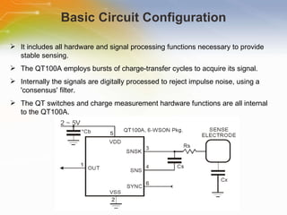Introducing to QTouch™ Chip QT100A | PPT