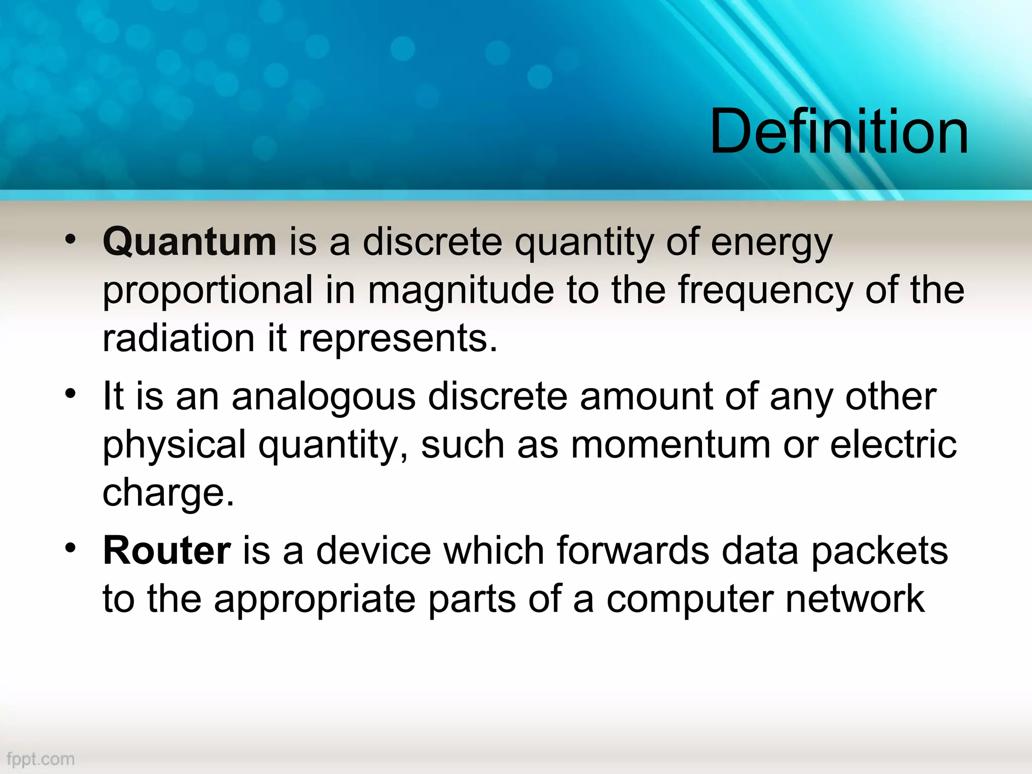 Quantum router | PPT