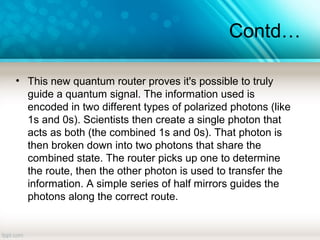 Quantum router | PPT