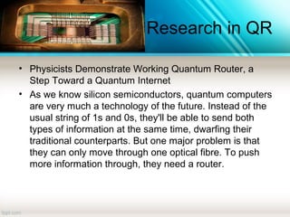 Quantum router | PPT