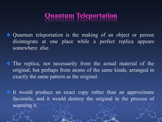 Quantum teleportation | PPTX