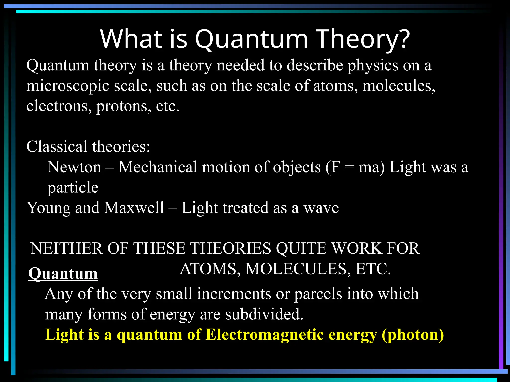 Quantum Theory Intro Year 12 Qcaa physics | PPTX