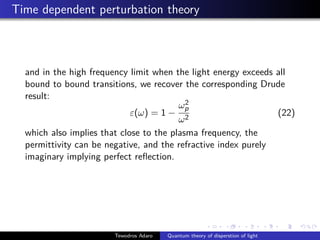 Quantum theory of dispersion of light ppt | PPT