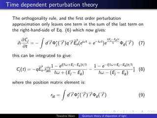 Quantum theory of dispersion of light ppt | PPT