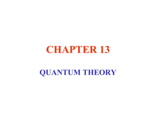Quantum theory ppt | PPT