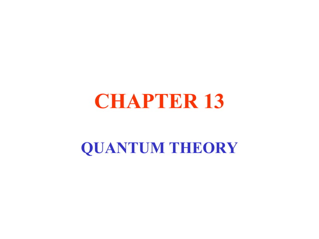 Quantum theory ppt | PPT | Physics | Science