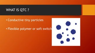 Quantum tunneling composite | PPTX