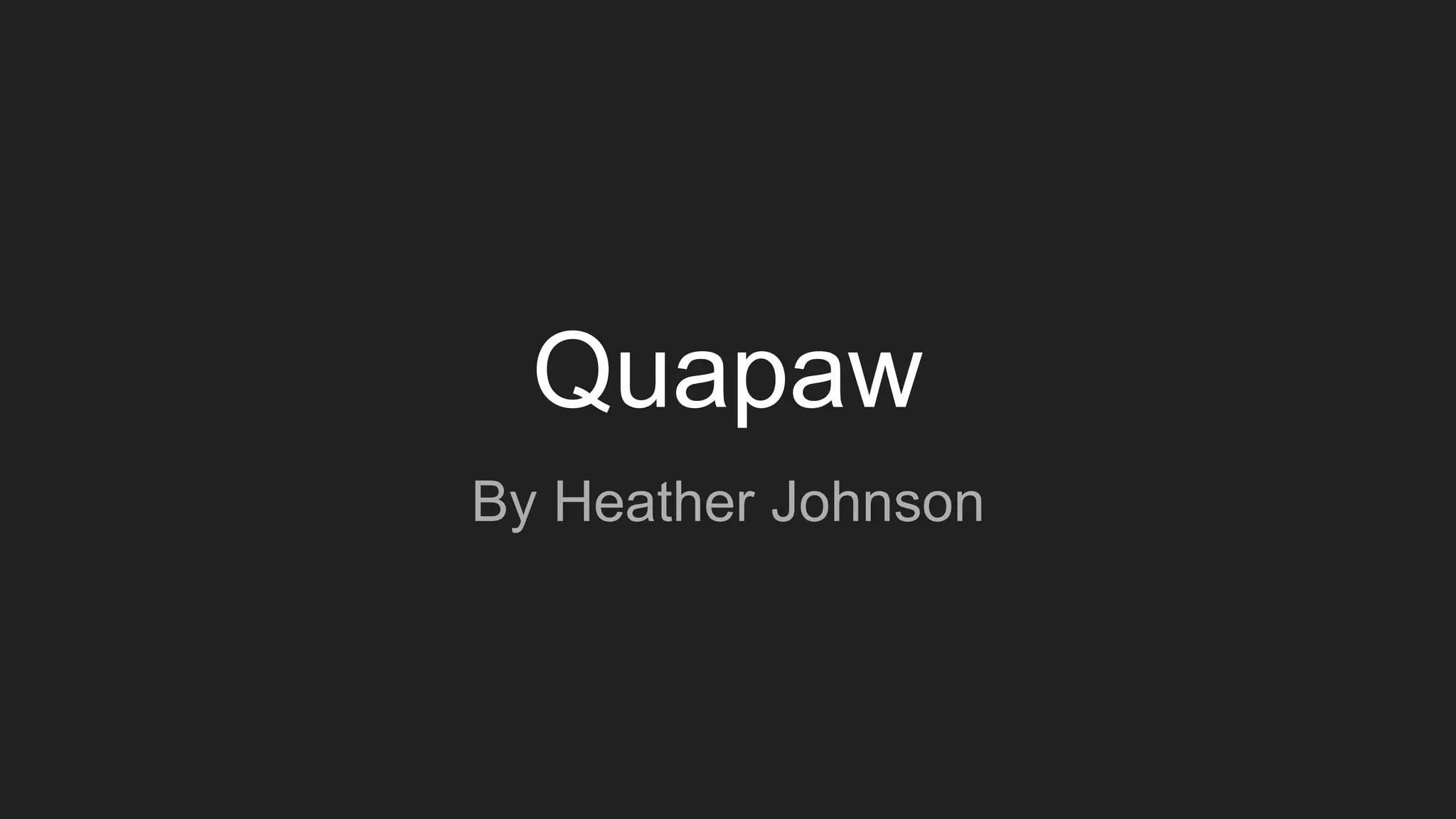 Quapaw | PPT