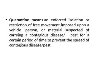Quarantine agricultural entomology agriculture | PPT