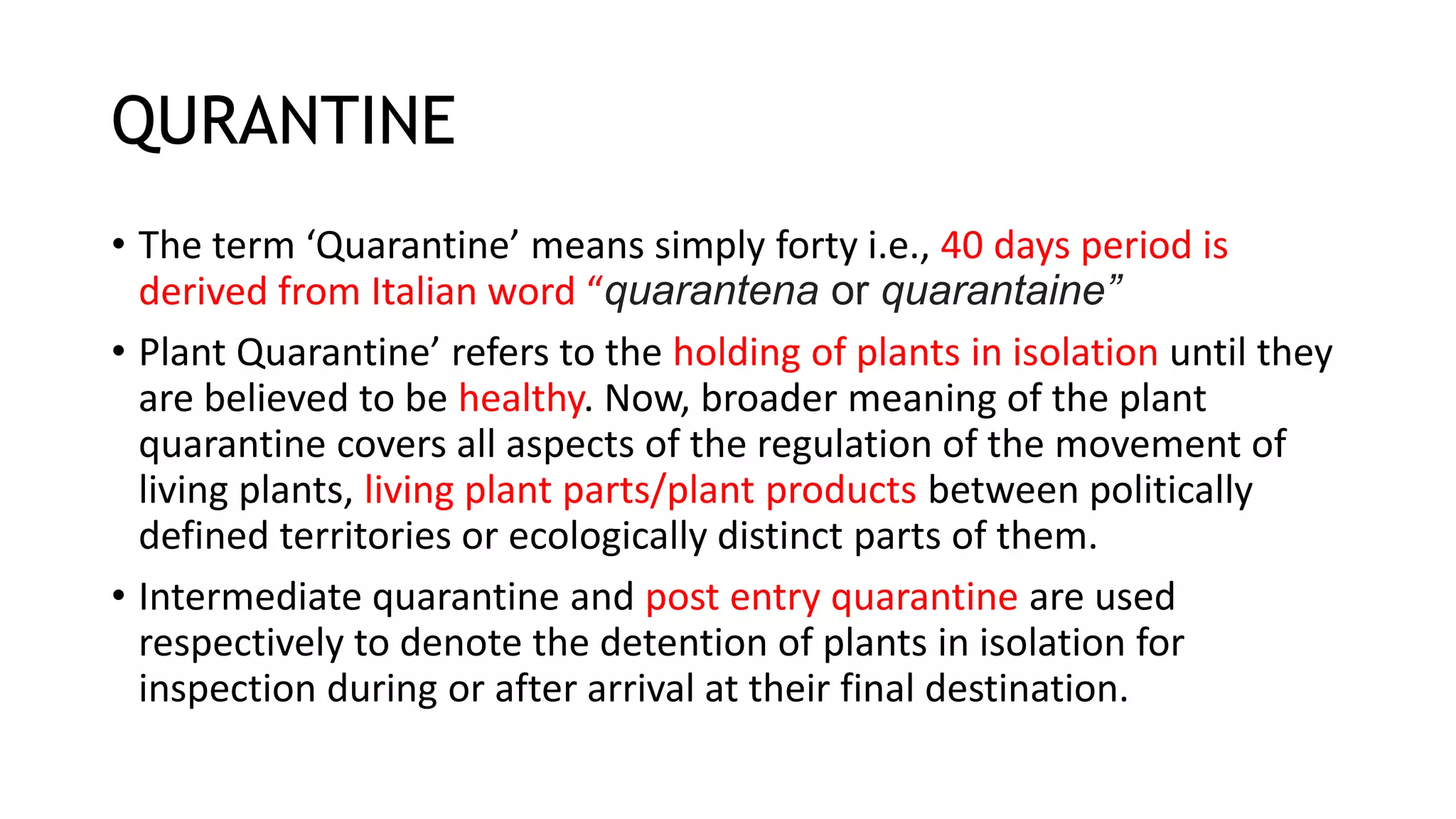 QUARANTINE AND POST-ENTRY QUARANTINE.pptx