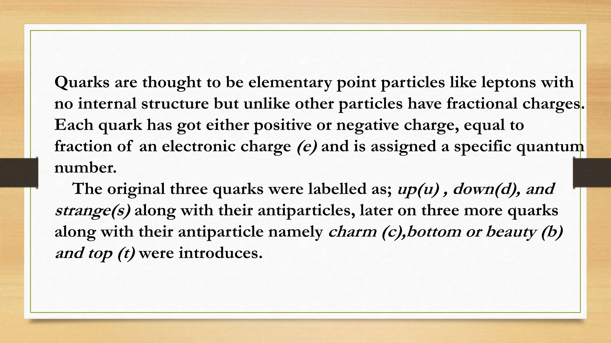QUARK MODEL OF HADRONS 1 based on the quark model | PPTX