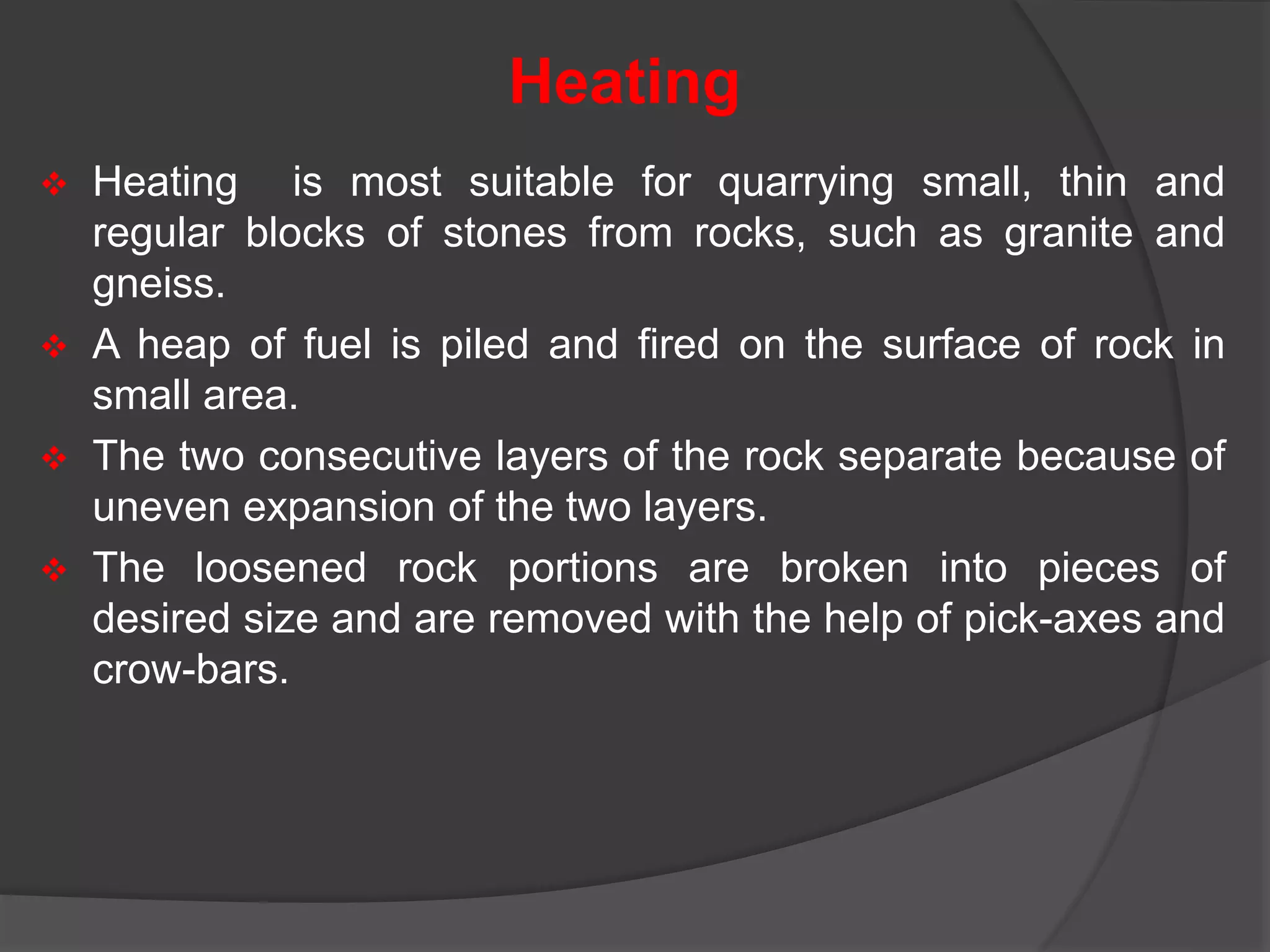 Quarrying of stones | PPTX