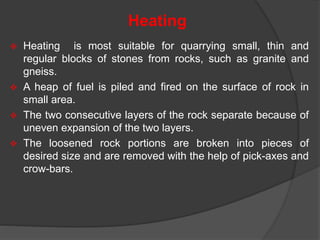 Quarrying of stones | PPTX