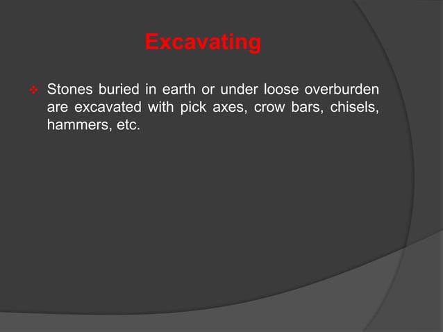 Quarrying of stones | PPTX