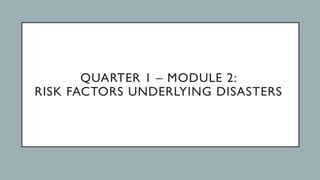 Quarter 1 in module 2 2025 DRRR subjects | PPTX