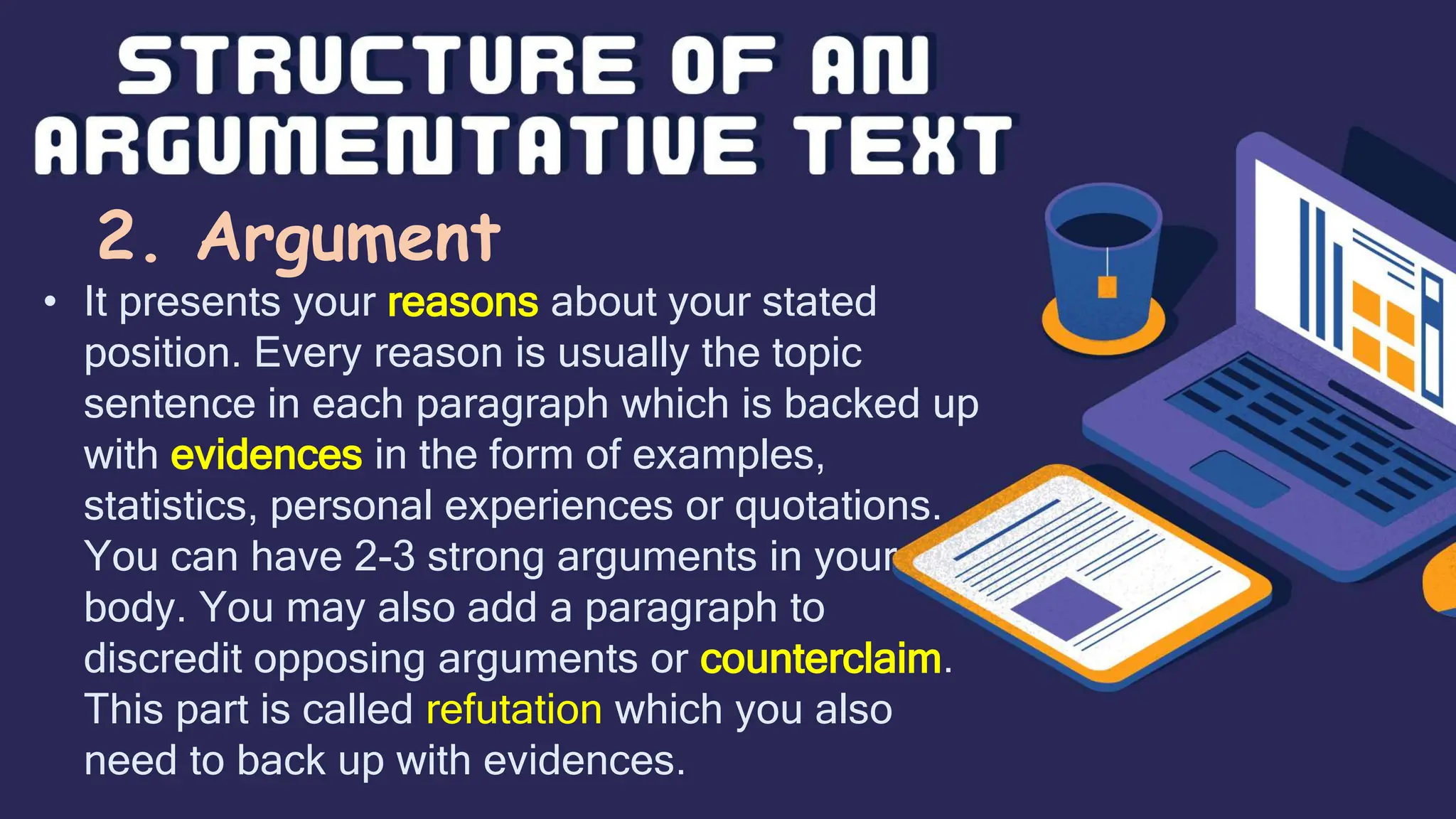 Quarter 2 Module 2 Key Structual Elements And Language Features Of Argumentative Text Pptx
