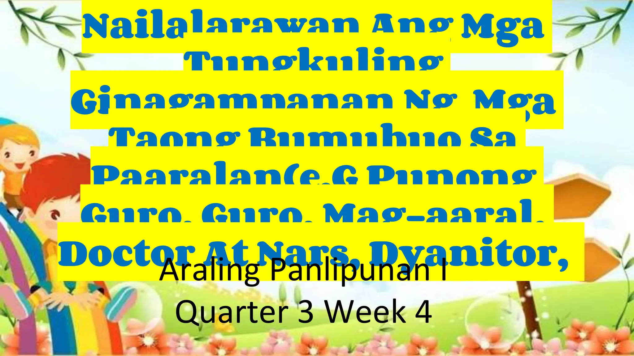 Quarter-3-week-4_Day-1 power point presentation for grade 1 | PPTX