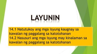 QUARTER-4_MGA-ISYUNG-MORAL-TUNGKOL-SA-KAWALAN-NG-PAGGALANG-SA-KATOTOHANAN.pdf