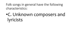 QUARTER 1 -LESSON 1 Folksongs of the Luzon.pptx