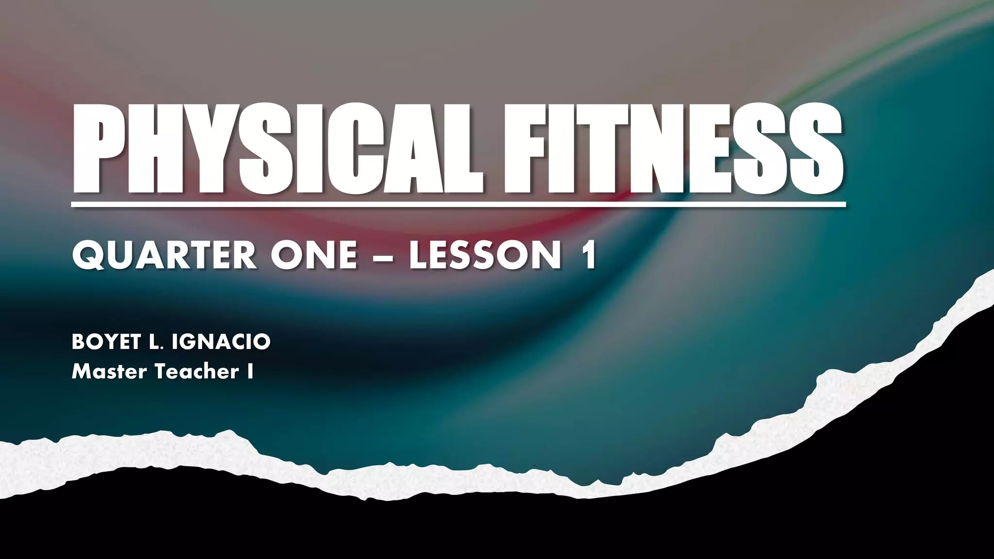 QUARTER 1 - PHY.EDUC.pptx