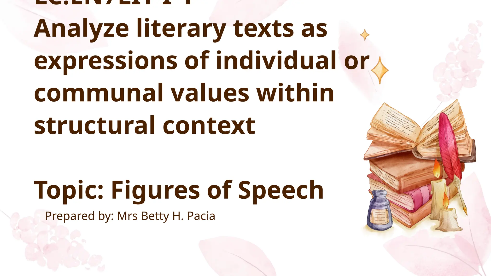 MATATAG CURRICULUM_ENGLISH 7_quarter 1_week 2-Day 1.pptx