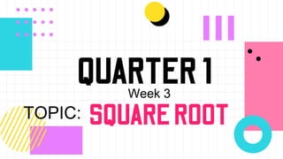 QUARTER 1 WEEK 3.pptx