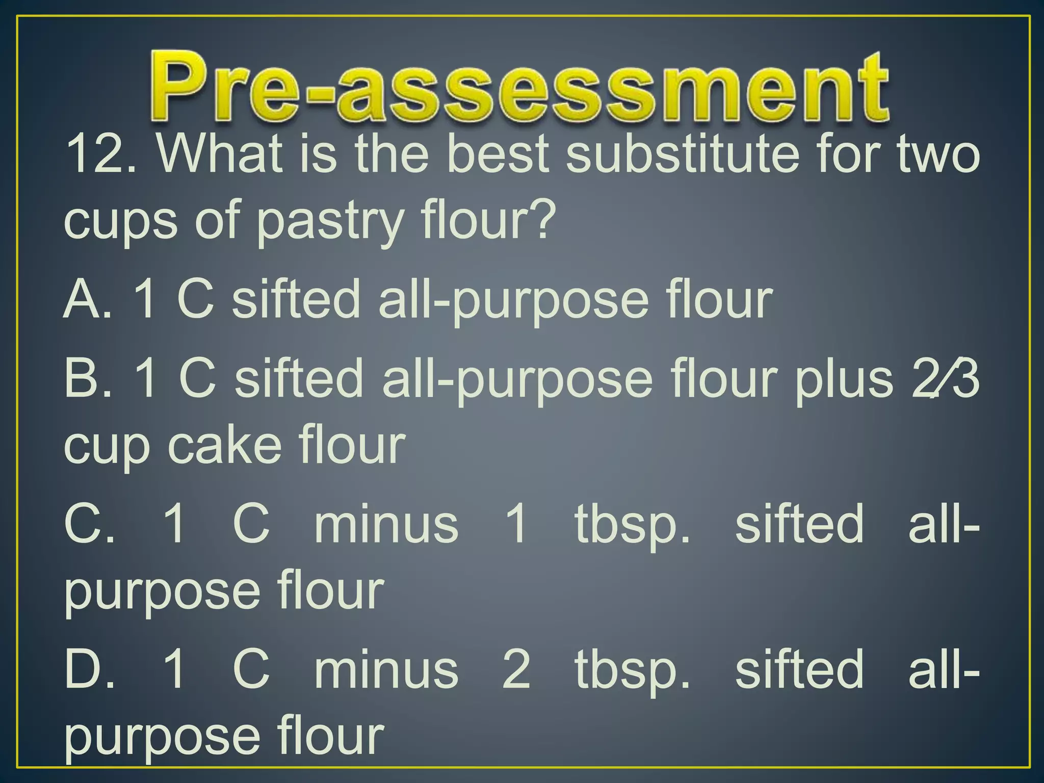 Quarter 2 - Measuring and substitution of Ingredients | PPTX
